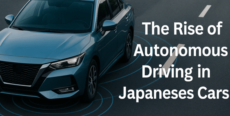 The Rise of Autonomous Driving in Japanese Cars EVERYCAR