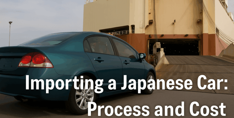 Importing a Japanese Car: Process and Cost | EVERYCAR